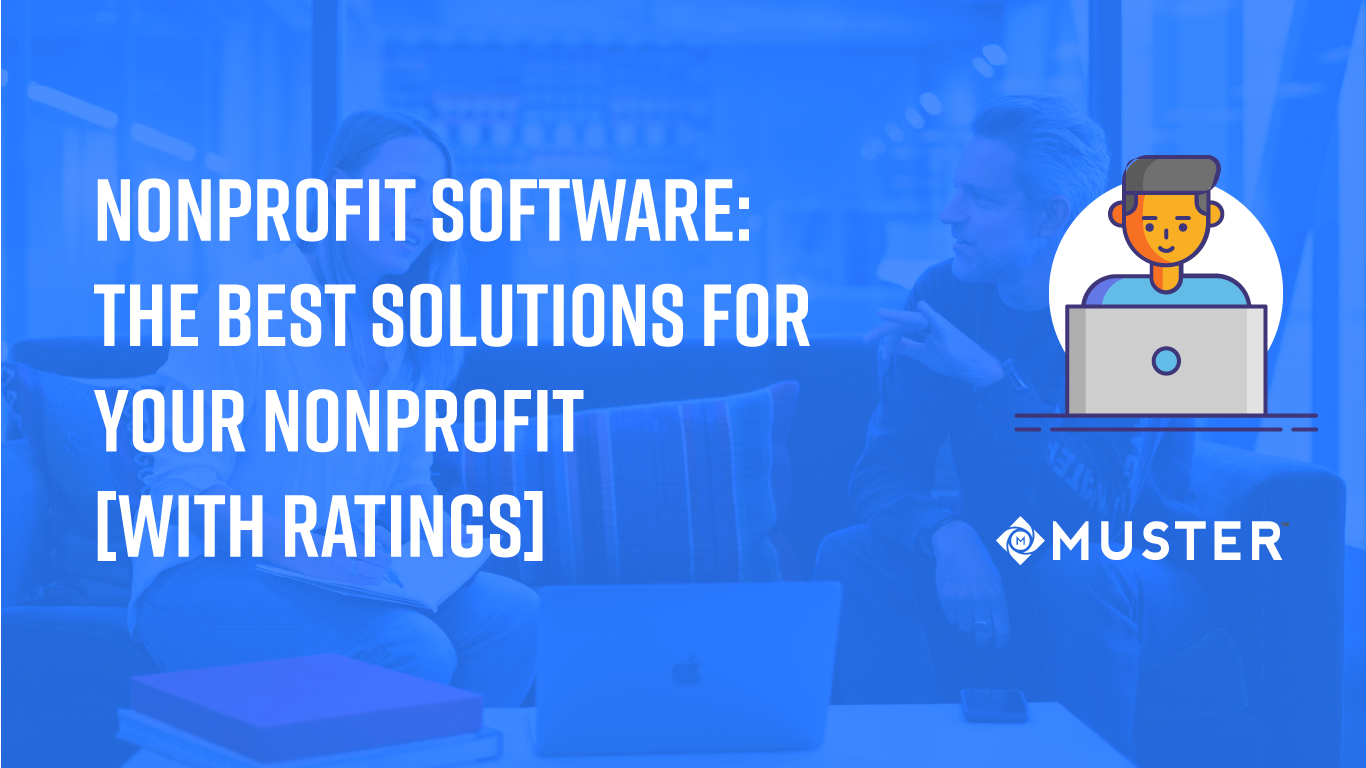 Nonprofit Software: Best Solutions For Your Nonprofit (With Ratings)